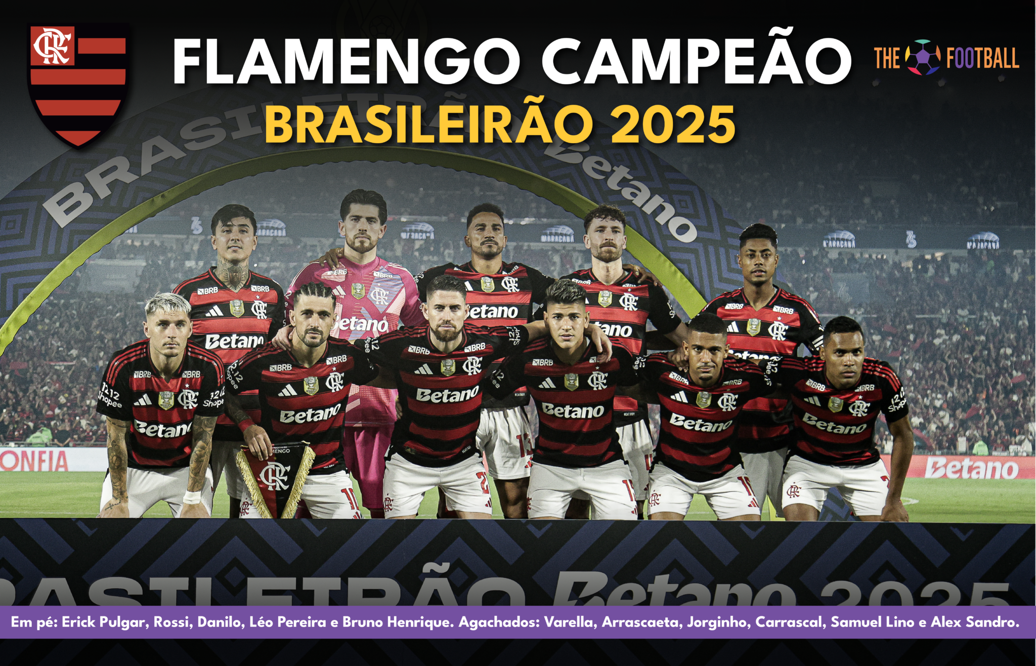 Baixe o pôster do Flamengo campeão do Brasileirão de 2025 - The Football