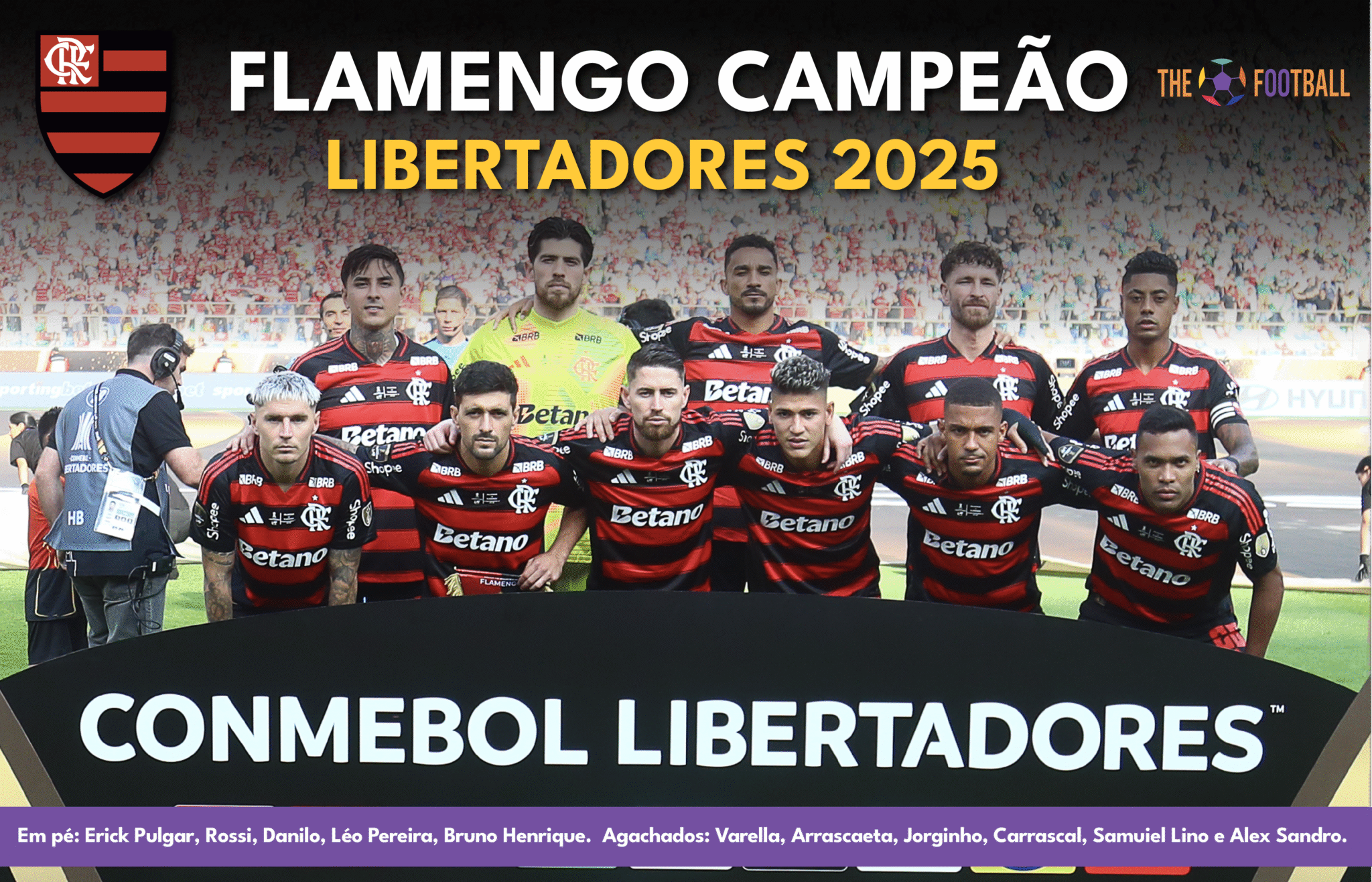 Baixe o pôster do Flamengo campeão da Libertadores 2025 - The Football